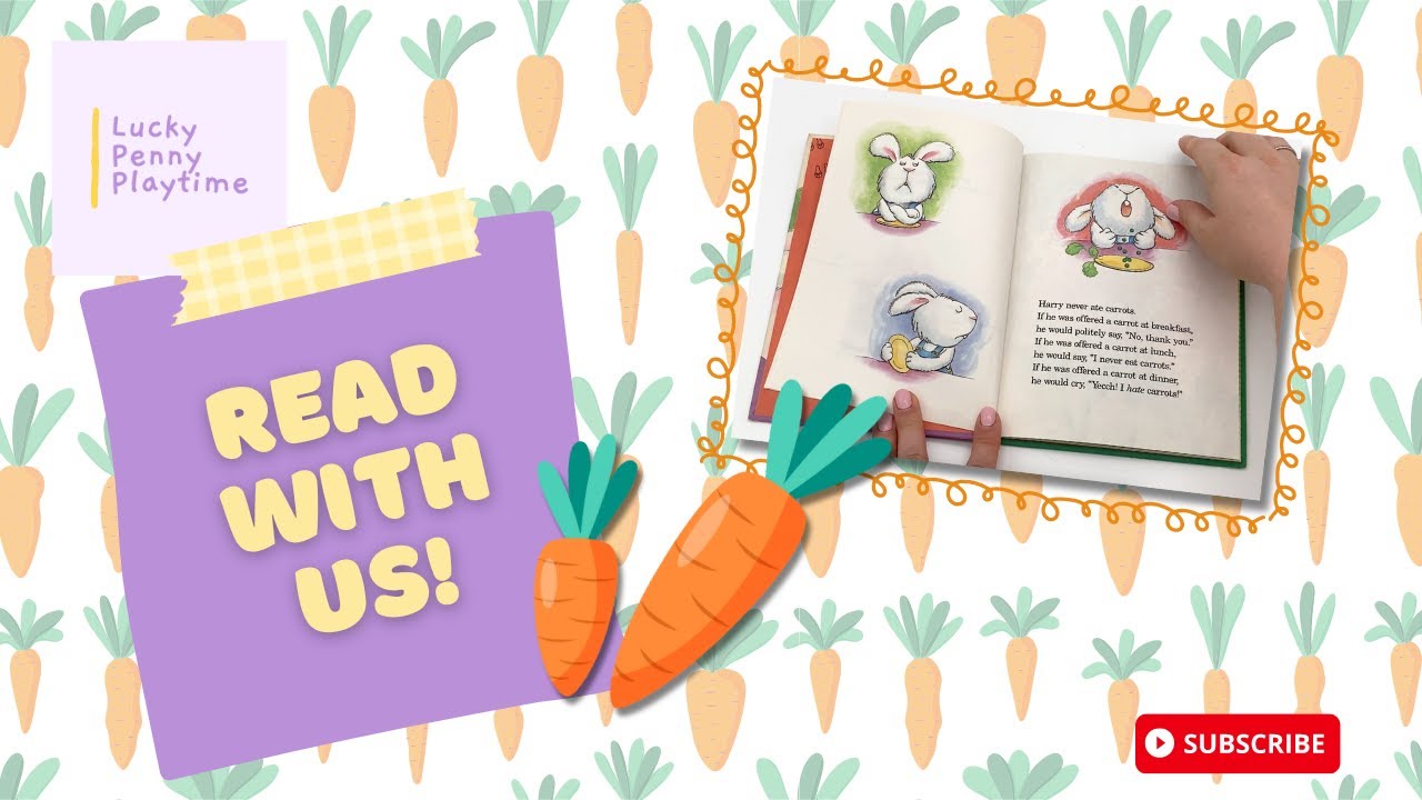 Let's Read a Book Aloud! No Carrots For Harry! - YouTube