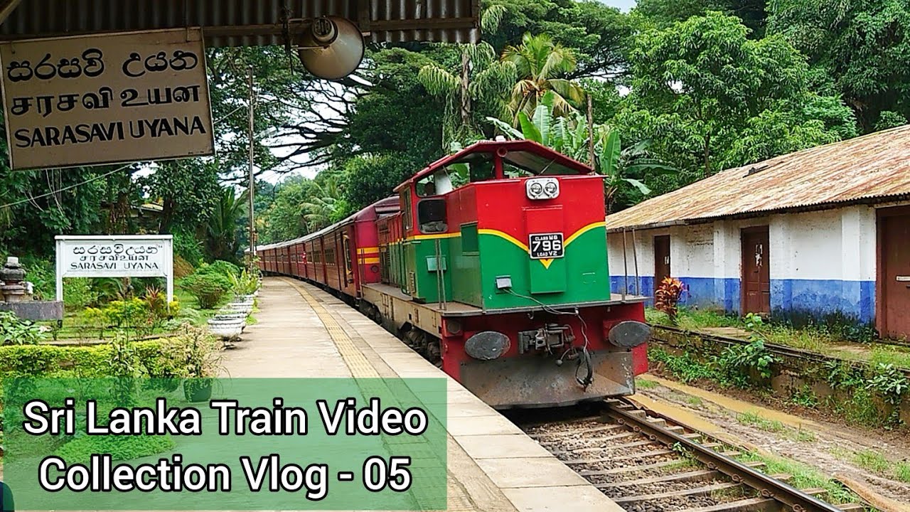 Sri Lanka Train Video Collection Vlog - 05 - YouTube