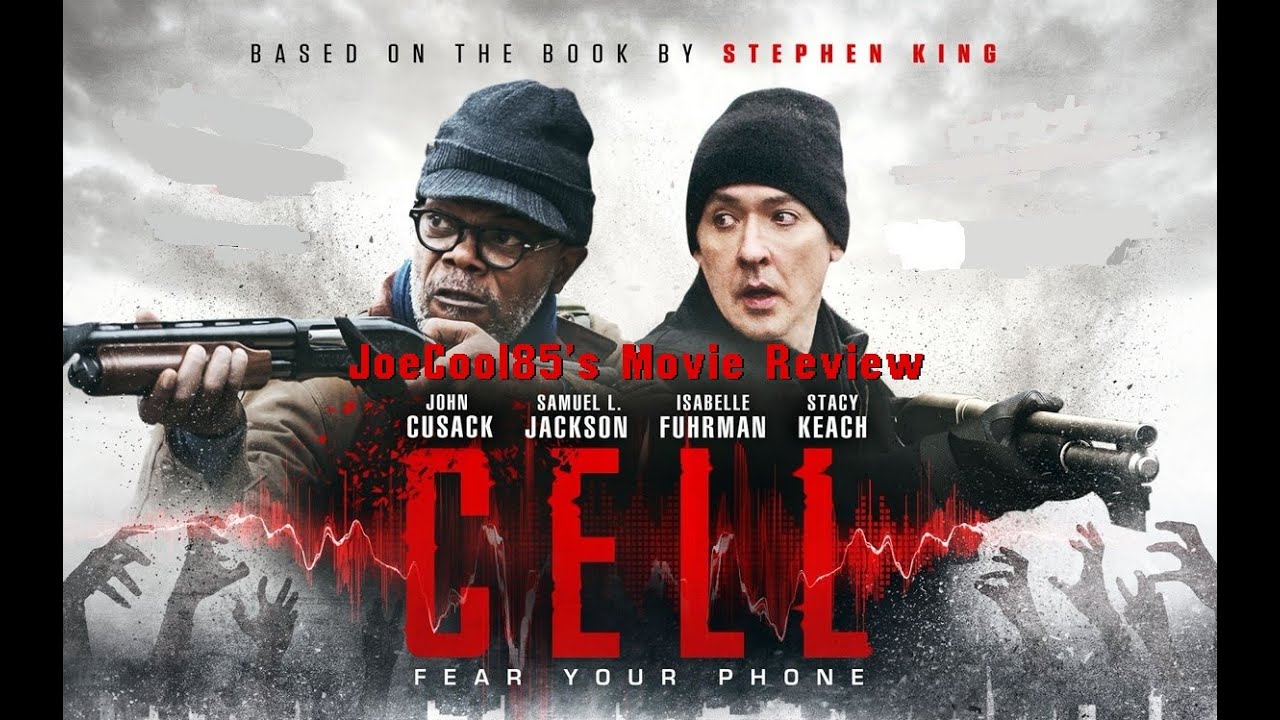Cell (2016): Joseph A. Sobora's Movie Review - YouTube