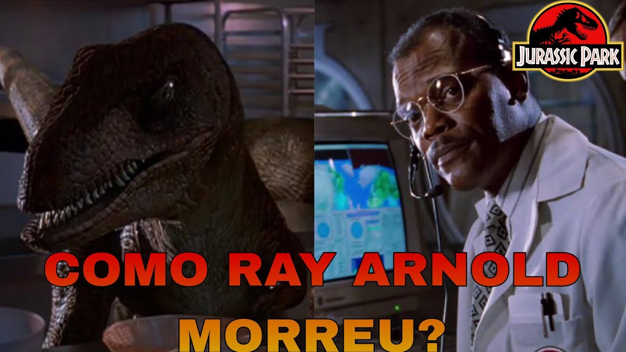 Como Ray Arnold morreu em Jurassic Park? - YouTube
