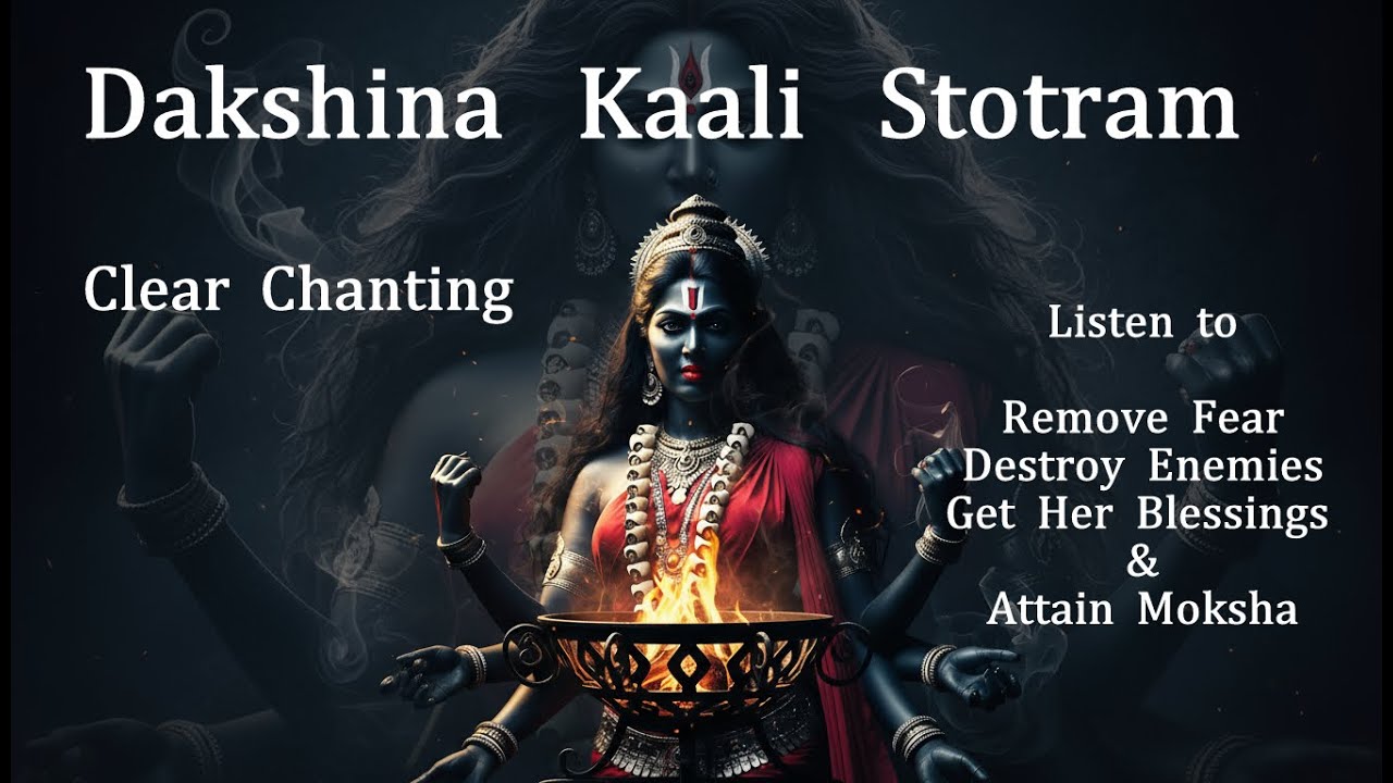 🔥 Maa Kaali's Blessings | KAALI STOTRAM | #dakshinakali 🔱 - YouTube