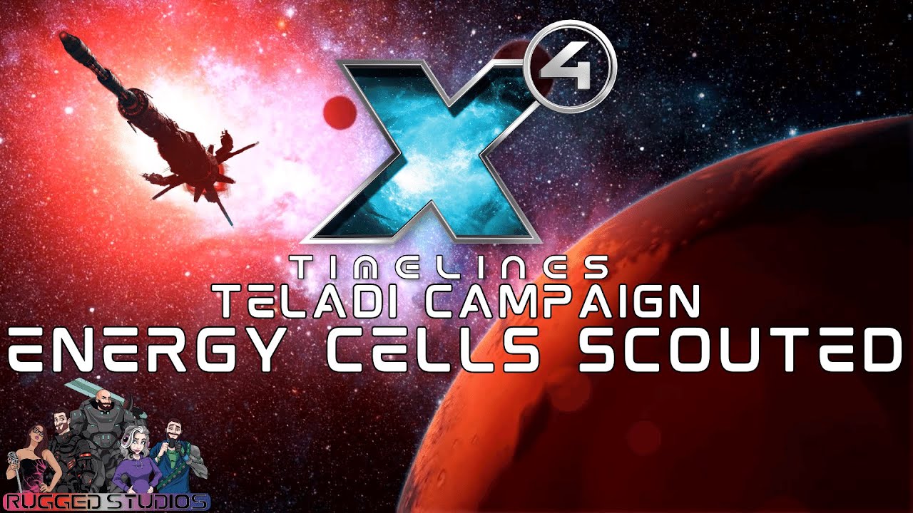 X4 7.0 - Public Beta Teladi Campaign - ⚡Energy Cells Scouted⚡ - YouTube