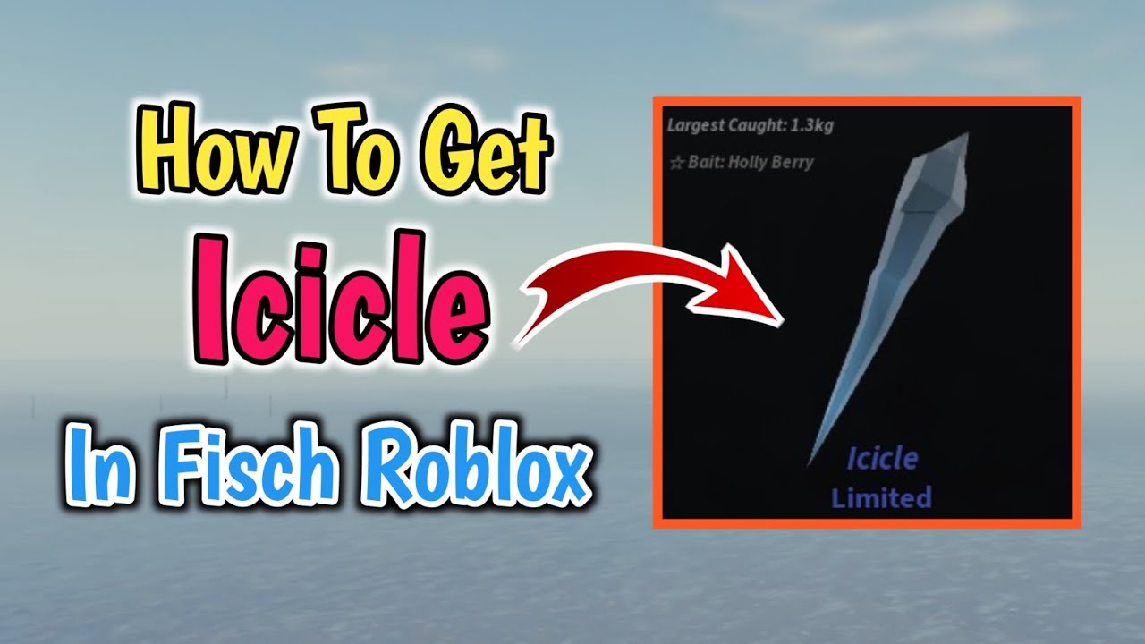 How To Get Icicle In Fisch Roblox | Icicle Location - YouTube