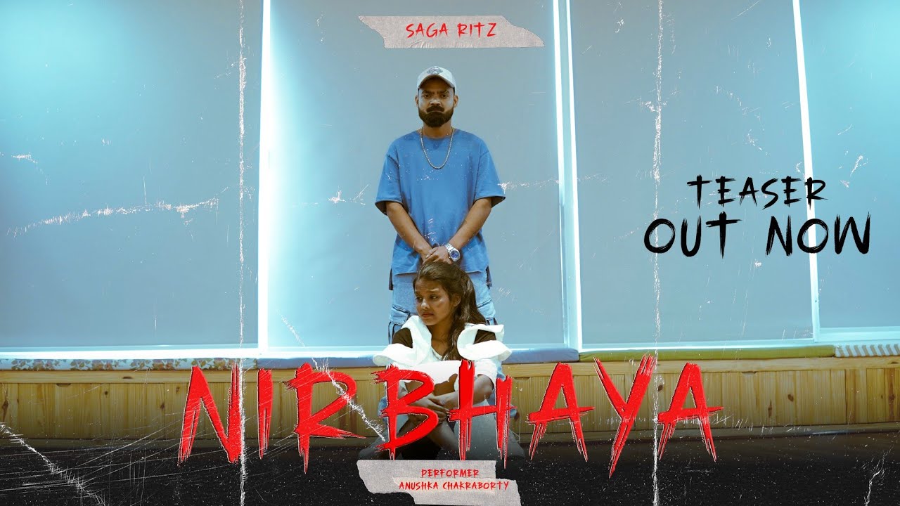 Nirbhaya (Official Teaser ) Saga Ritz || Ft.Anushka || Prod. Suvo ...