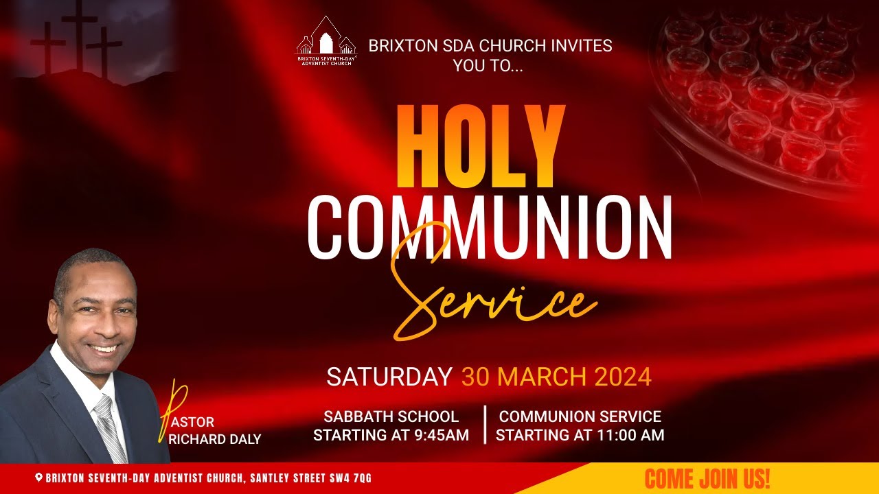 Brixton SDA Online Worship Service II Holy Communion Service - YouTube