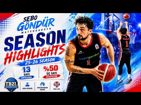 SEBO GÖNDÜR 25-26 SEZON HIGHLIGHTS | 13 SAYI ORTALAMA %50 ÜÇLÜK 🔥