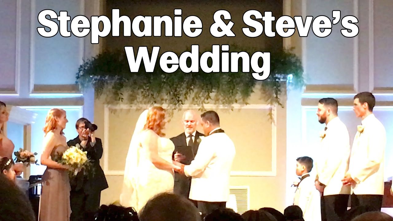 Stephanie and Steve's Wedding - April 28-30, 2017 - YouTube