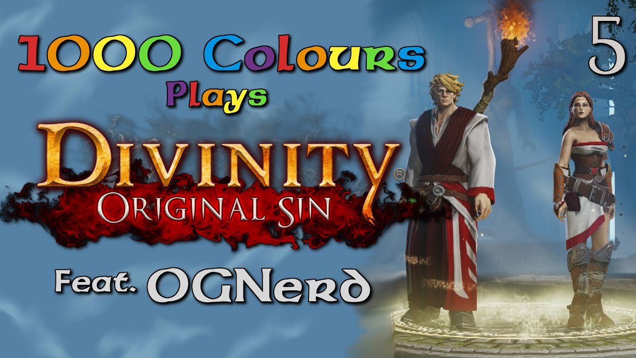 Divinity: Original Sin w/OG Nerd (5) - Uuuuhhh We're Source Hunters M8 ...