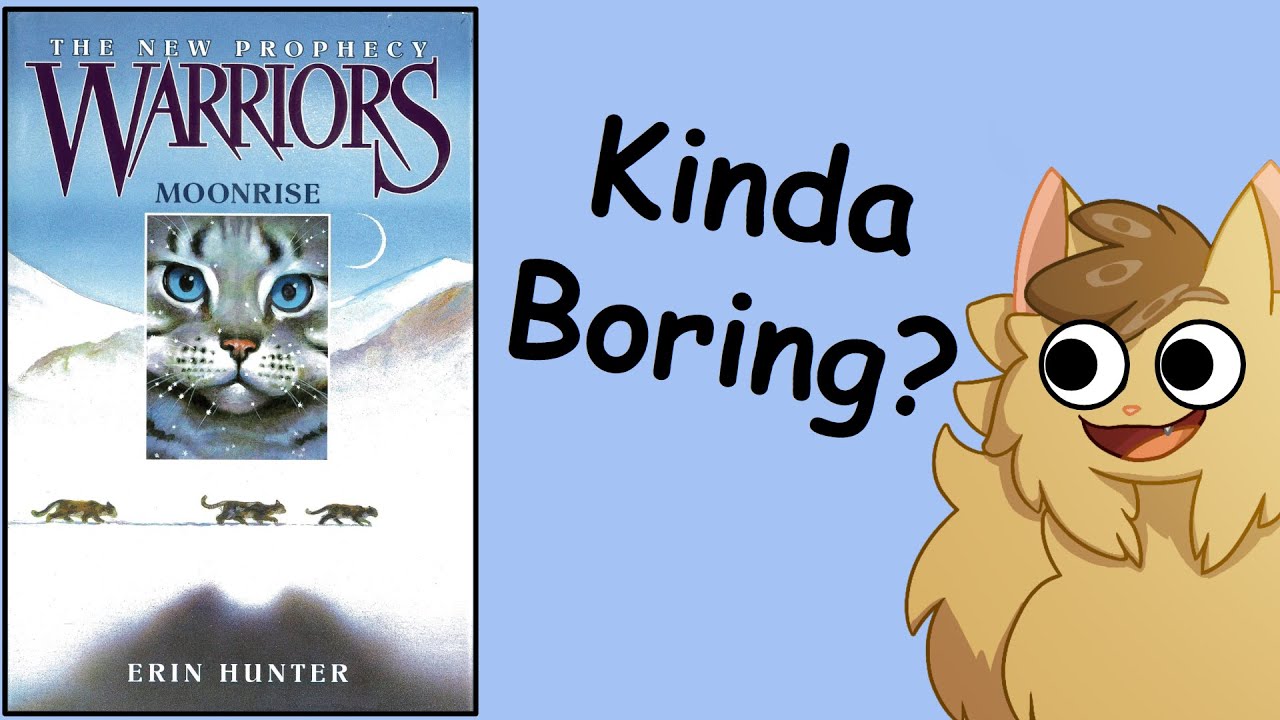 Moonrise | Warrior Cats Rambling - YouTube