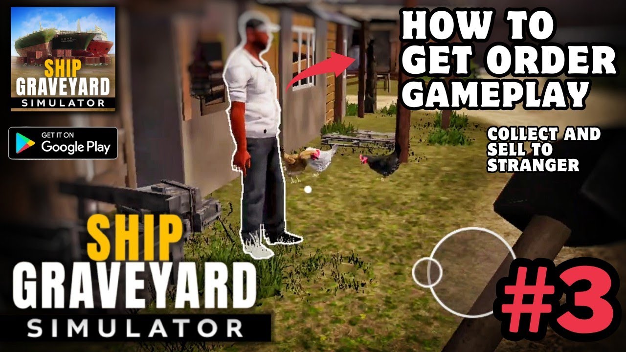 Ship Graveyard Simulator - How To Get Order (Android, iOS) | # ...