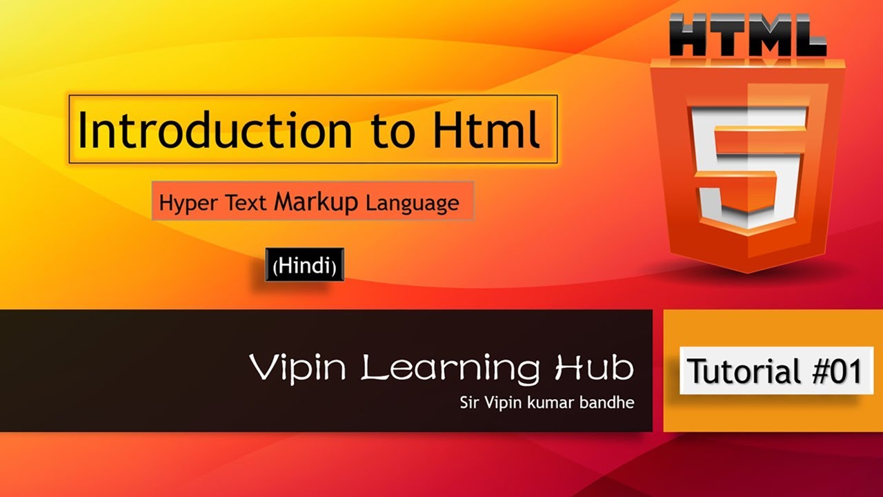Html Introduction in Hindi || Vipin Learning Hub || Web Development ...
