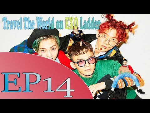 180607 'Travel The World on EXO Ladder' - CBX's Japan | EPISODE 14