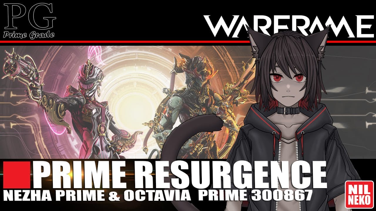 WARFRAME | ไทย | Prime Resurgence 300867 Nezha Prime Octavia Prime ...