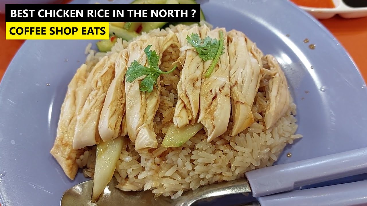 Best Chicken Rice in the North ? | Coffee Shop Eats | 925 Yishun ...