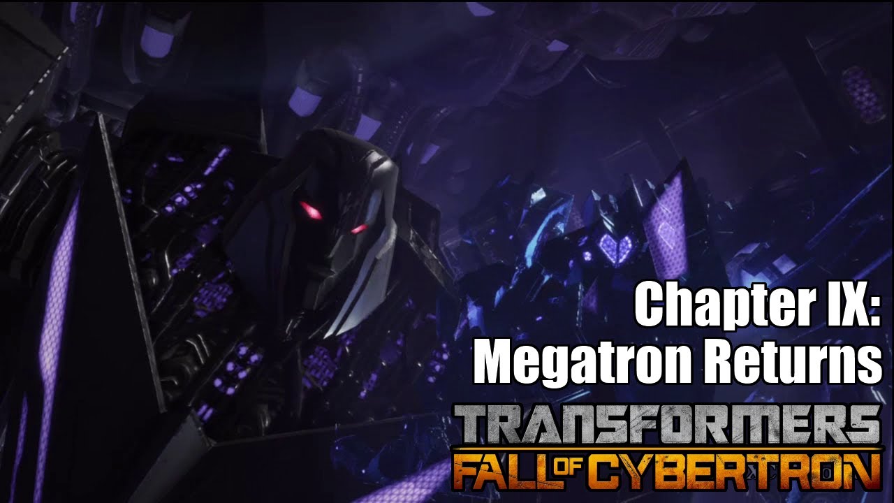 Transformers Fall Of Cybertron Megatron Returns