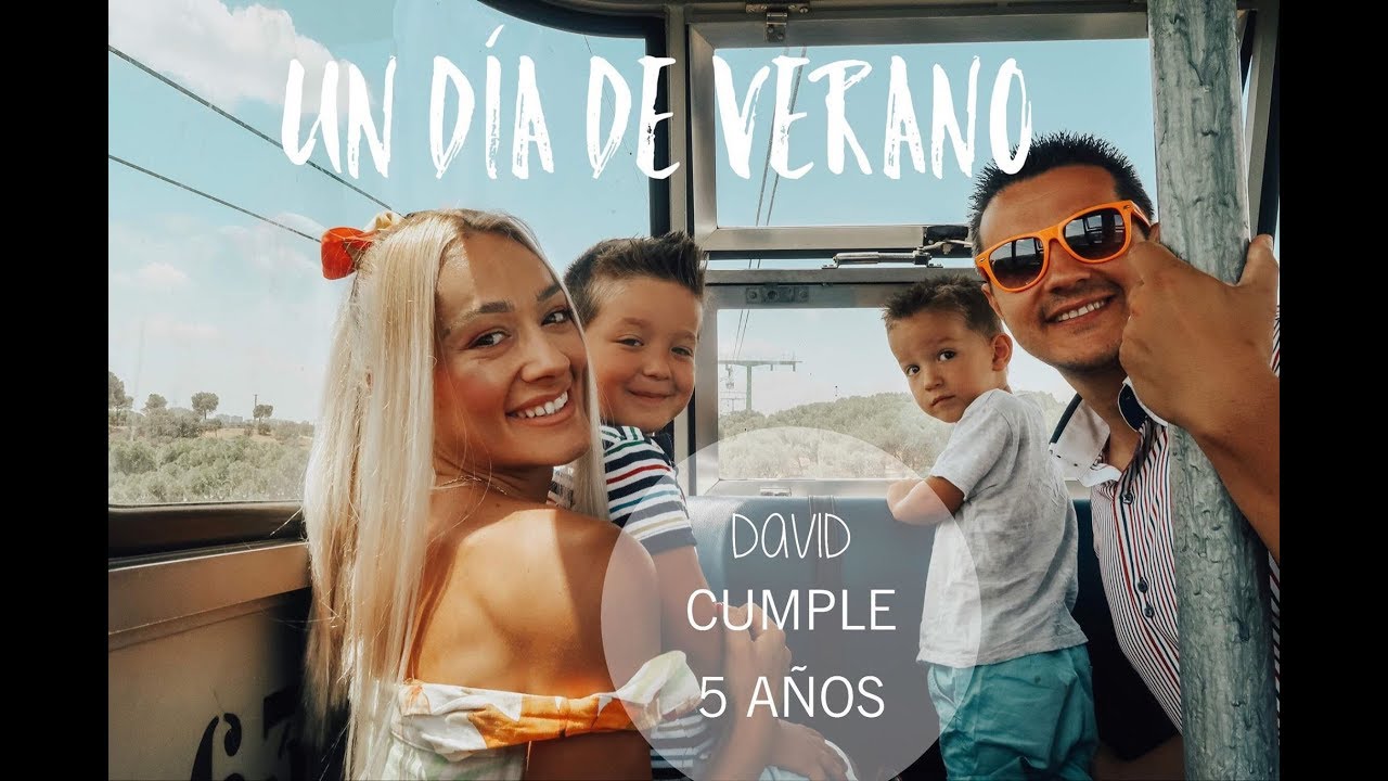 Un día de verano. David cumple 5 años - YouTube