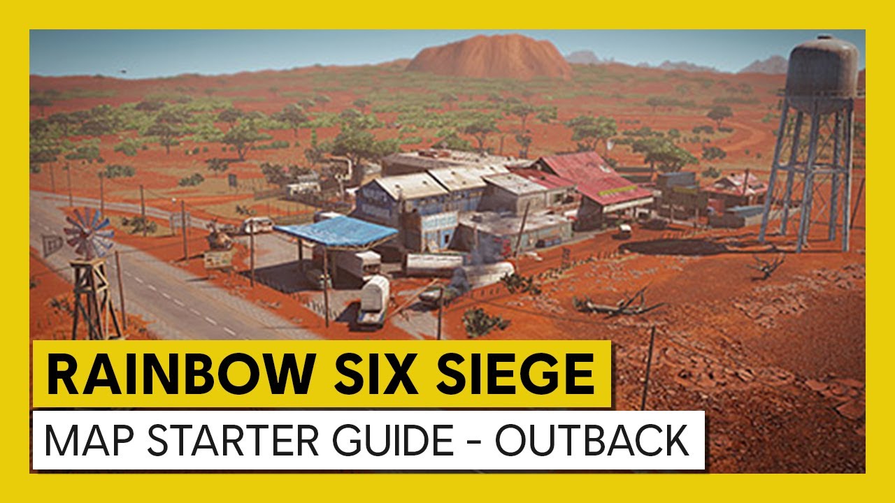 Tom Clancy’s Rainbow Six Siege - Map Starter Guide - Outback - YouTube