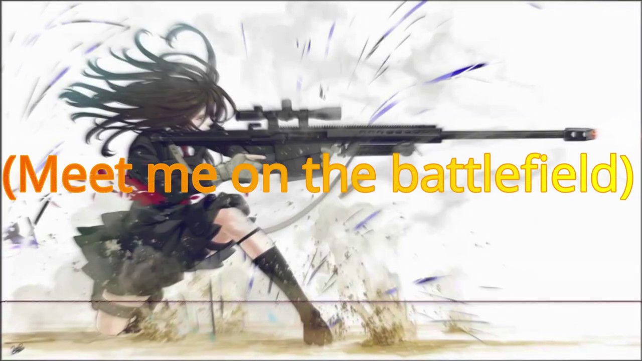 Nightcore - Meet Me On the Battlefield(lyrics) - YouTube