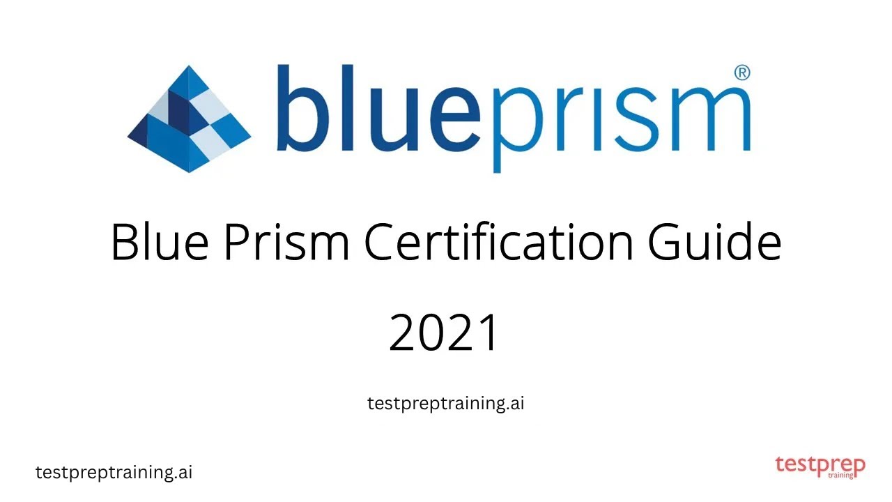 Blue Prism Certification Guide | How to Pass Blue Prism Exam - YouTube
