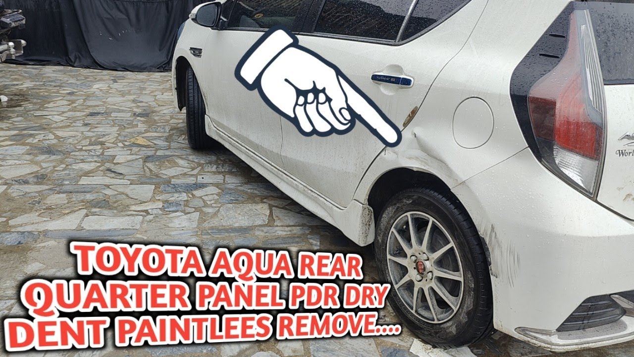 Toyota Aqua Rear quarter panel PDR Dry Dent Paintlees remove.... - YouTube