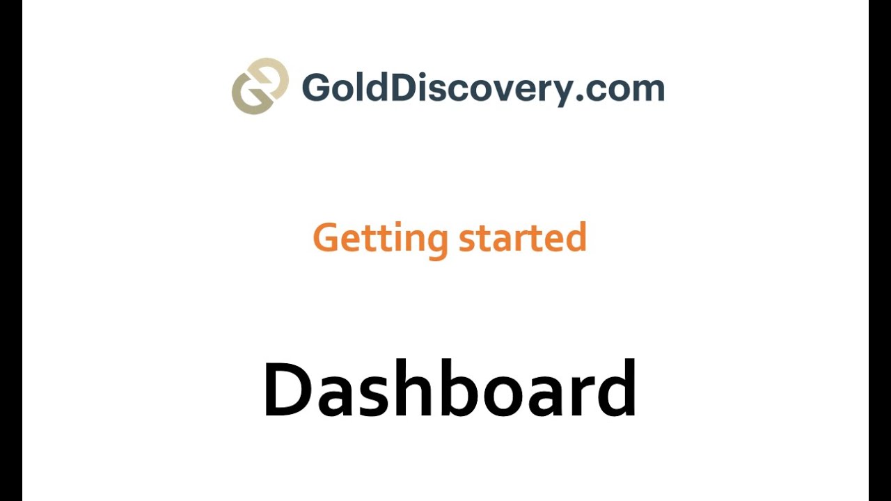 Getting Started | Dashboard | GoldDiscovery.com - YouTube