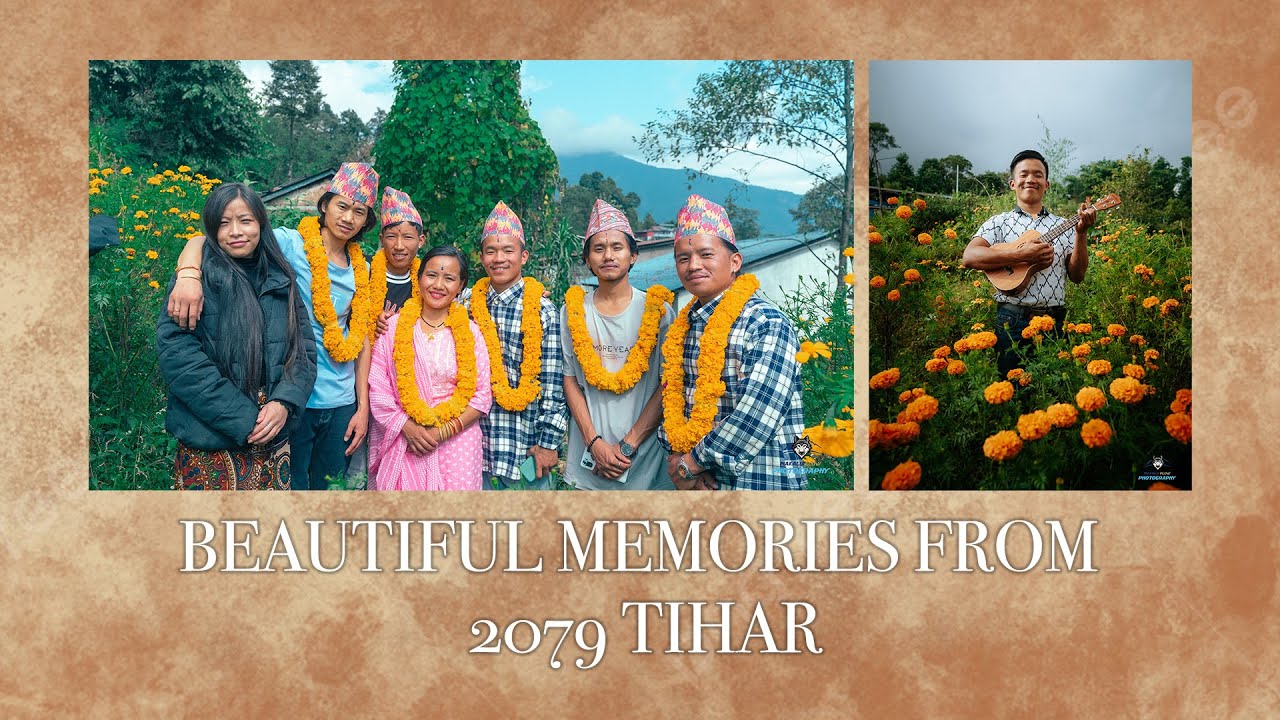 Tihar Especial | 2079 ko Tihar ko Memories - YouTube