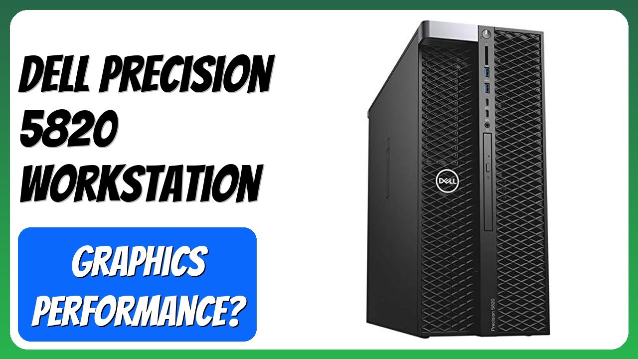 REVIEW (2026): Dell Precision 5820 Workstation. Features. - YouTube