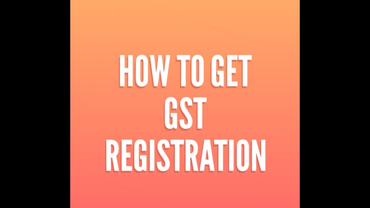 HOW TO GET GST REGISTRATION DOCUMENTS REQUIRED FOR GST REGISTRATION how-to-get-gst-registration-documents-required-for-gst-registration