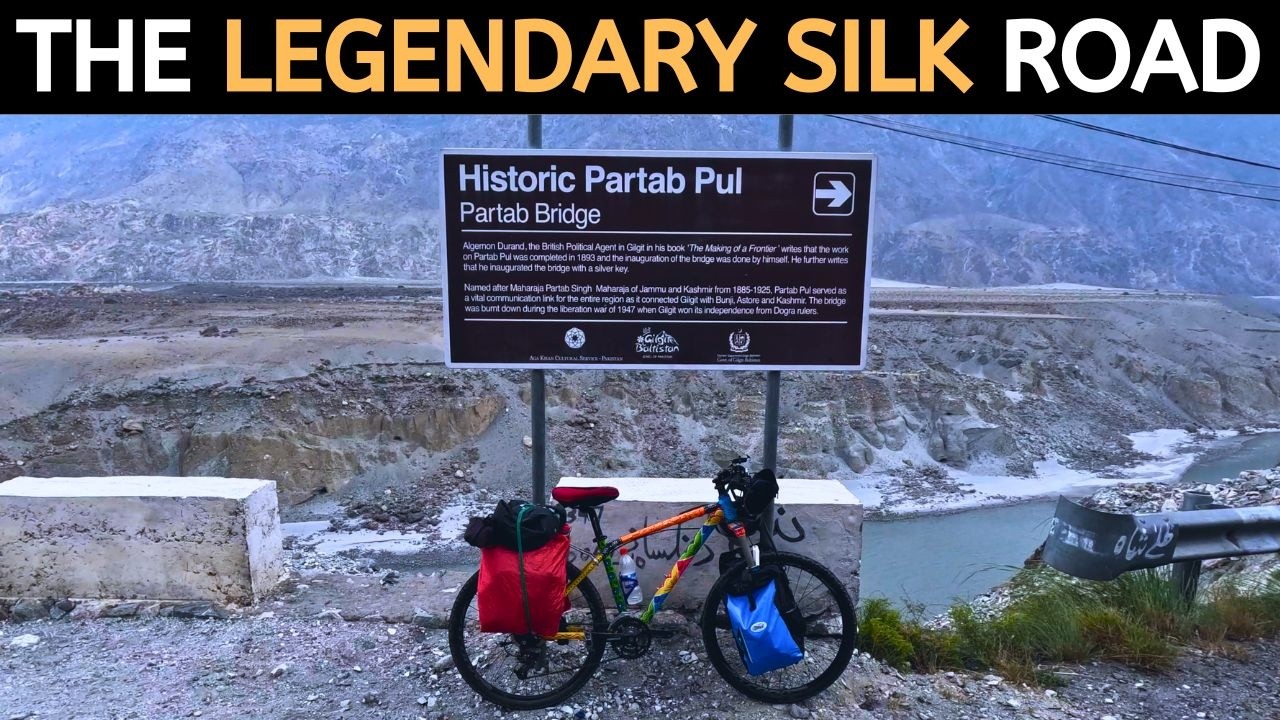 Riding the Legendary Silk Road of Pakistan | Pari Bangla to Chilas ...