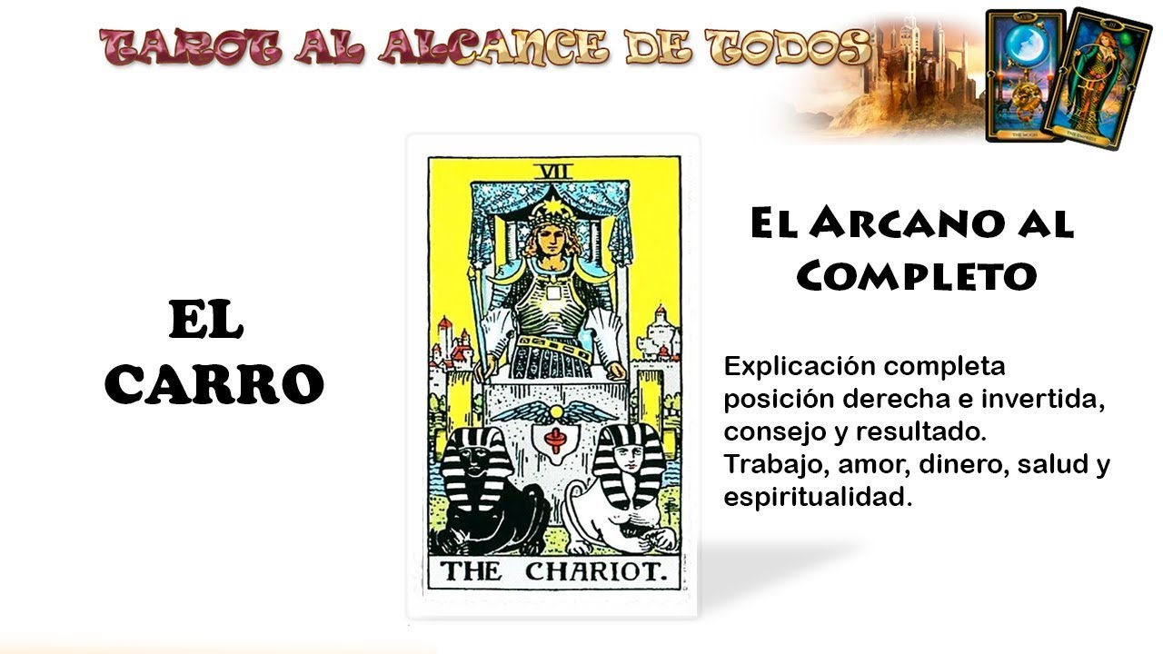 CURSO DE TAROT: El Carro en el Tarot - Arcano VII - YouTube