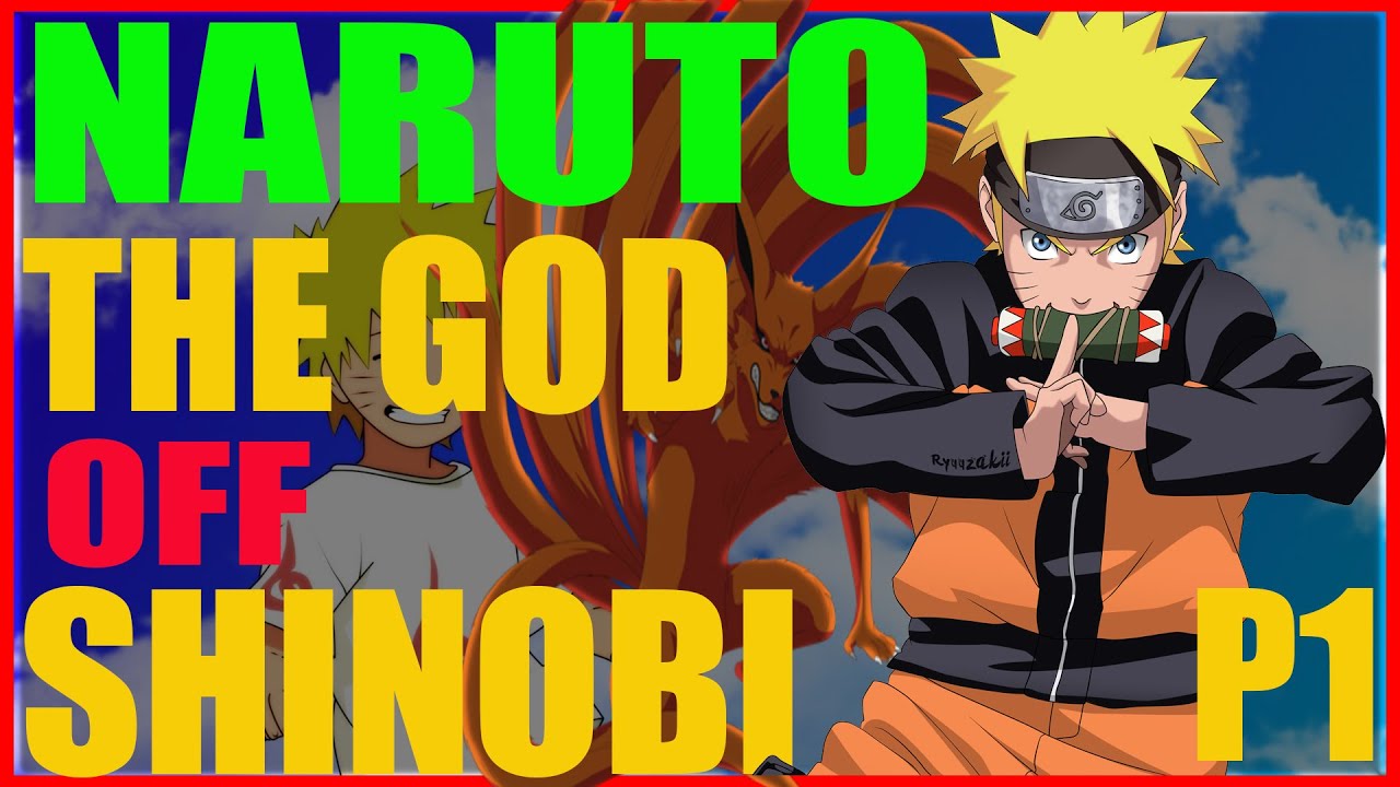 Naruto the god of shinobi PART 1 - YouTube