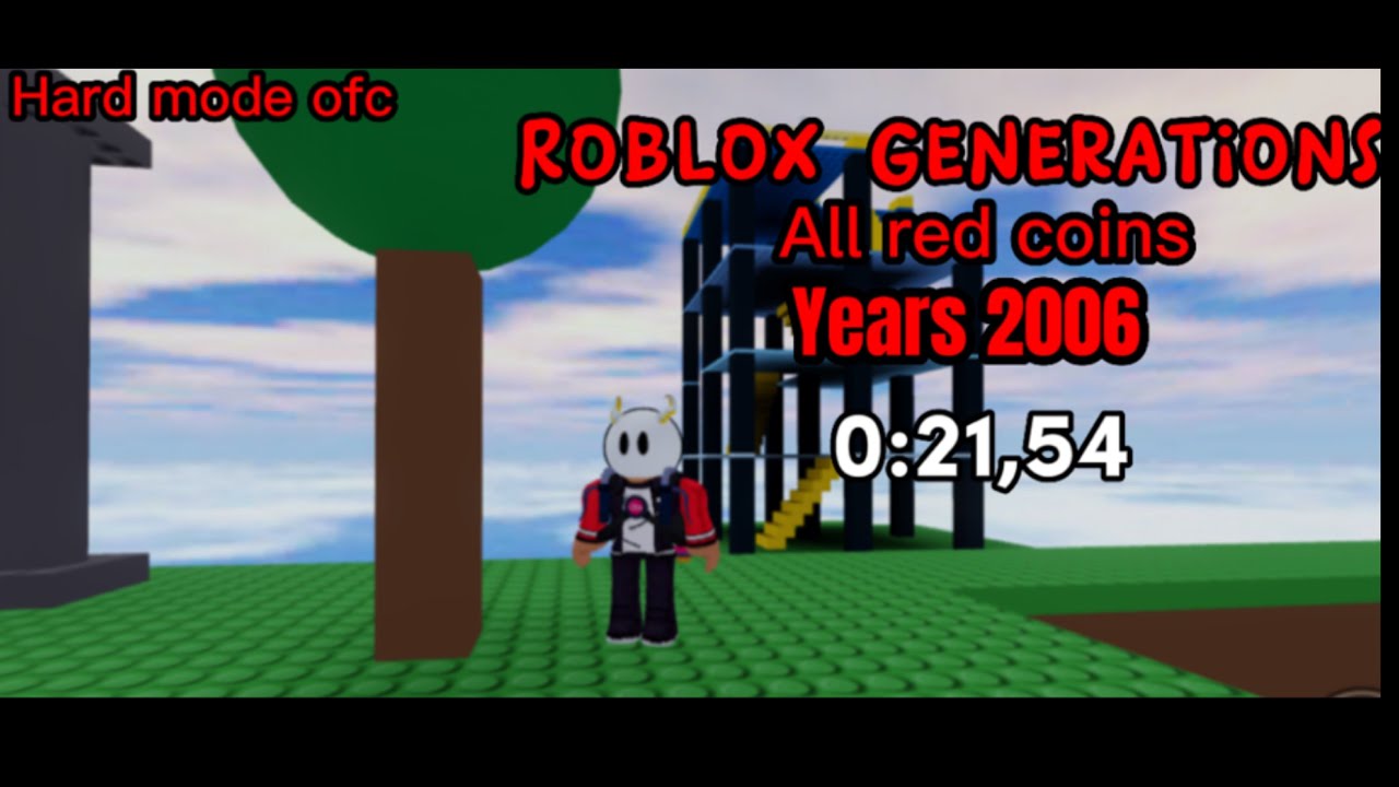 Roblox generations(HARD mode+ all red coins) Speedrun 0:21,54(year 2006) - YouTube
