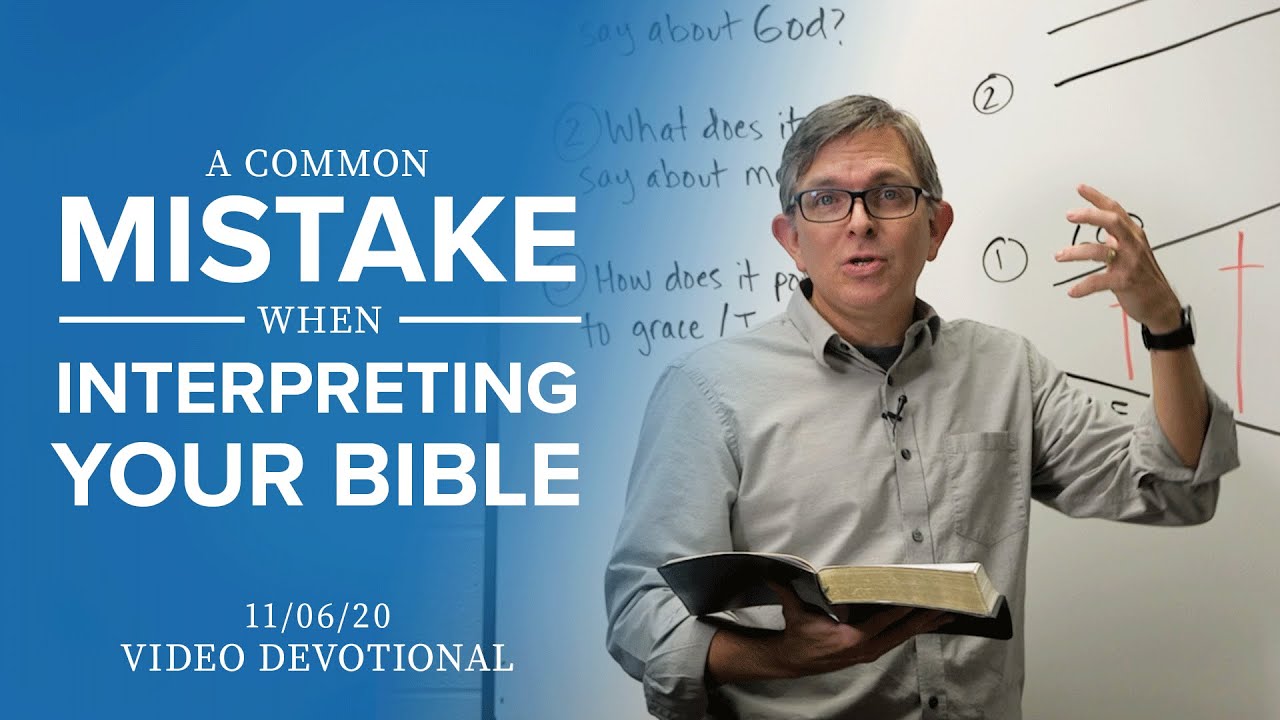A Common Mistake When Interpreting Your Bible - YouTube