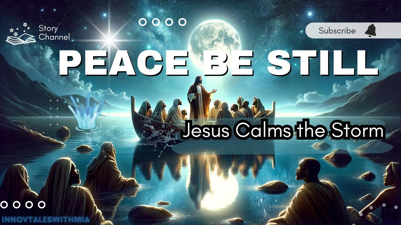 Jesus Calms the Storm: Peace in Turmoil - YouTube