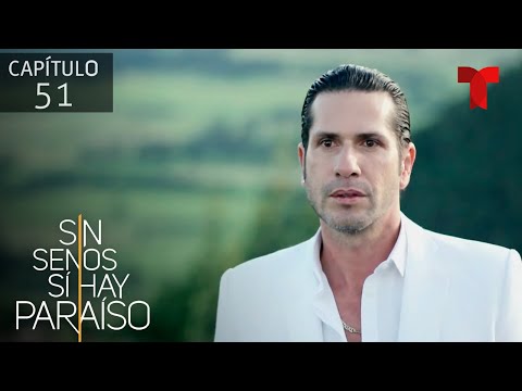 Sin senos sí hay paraíso, Temporada 3, Capítulo 51 | Mariana traiciona a su madre
