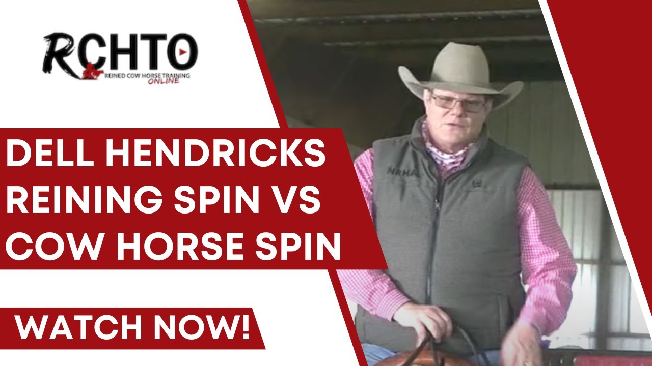 Dell Hendricks Reining Spin vs Cow Horse Spin - YouTube