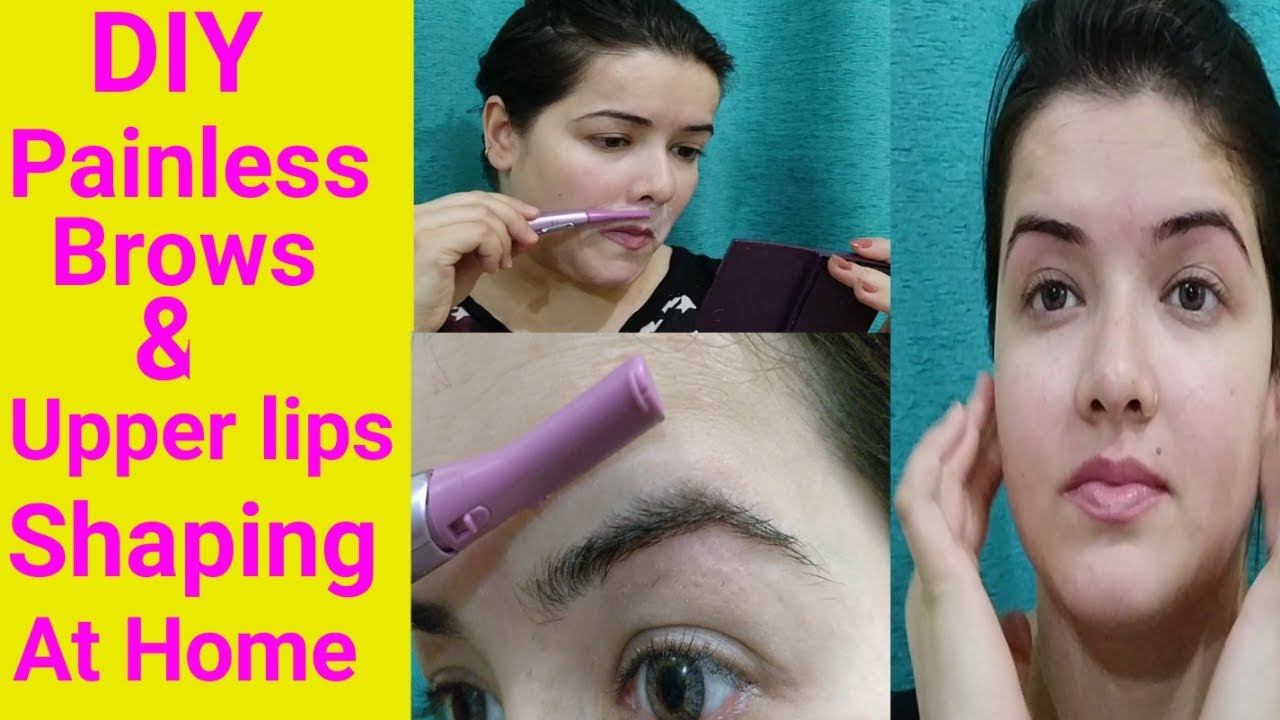 Eyebrow & Upperlip Shape with Electric Trimmer. DIY Clean Brows At Home ...