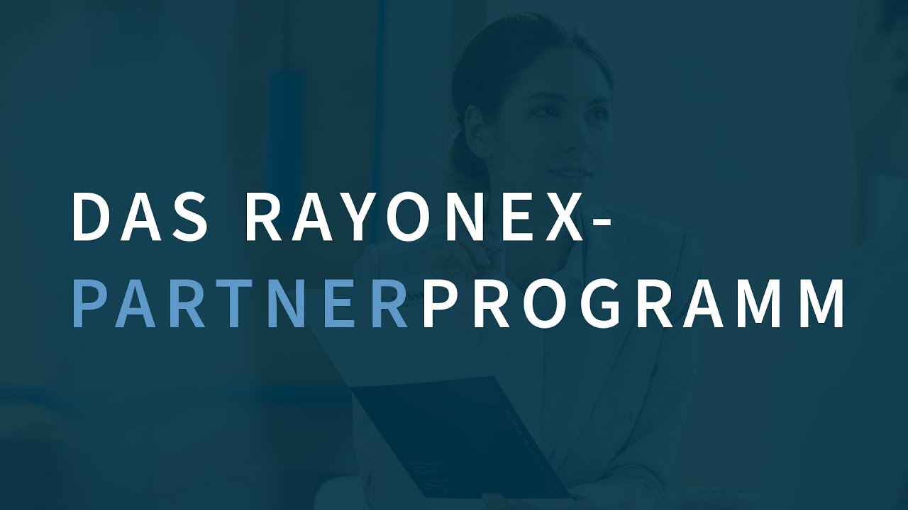 Das neue Rayonex-Partnerprogramm - YouTube