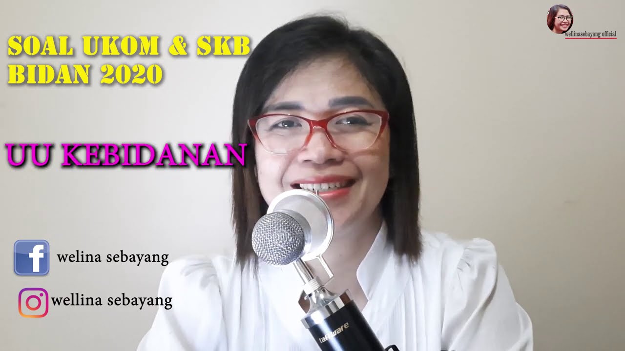 SOAL UKOM & SKB BIDAN 2020 || UNDANG - UNDANG KEBIDANAN - YouTube