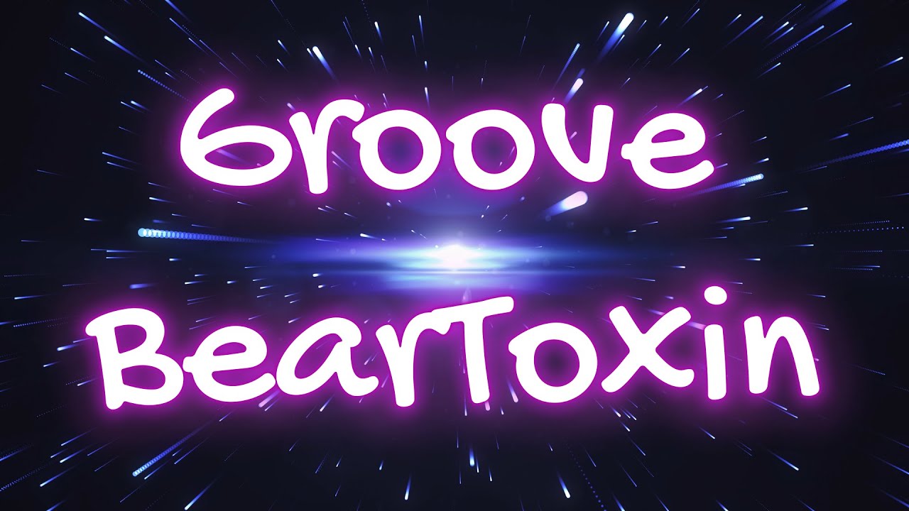 Groove - Bear Toxin - YouTube