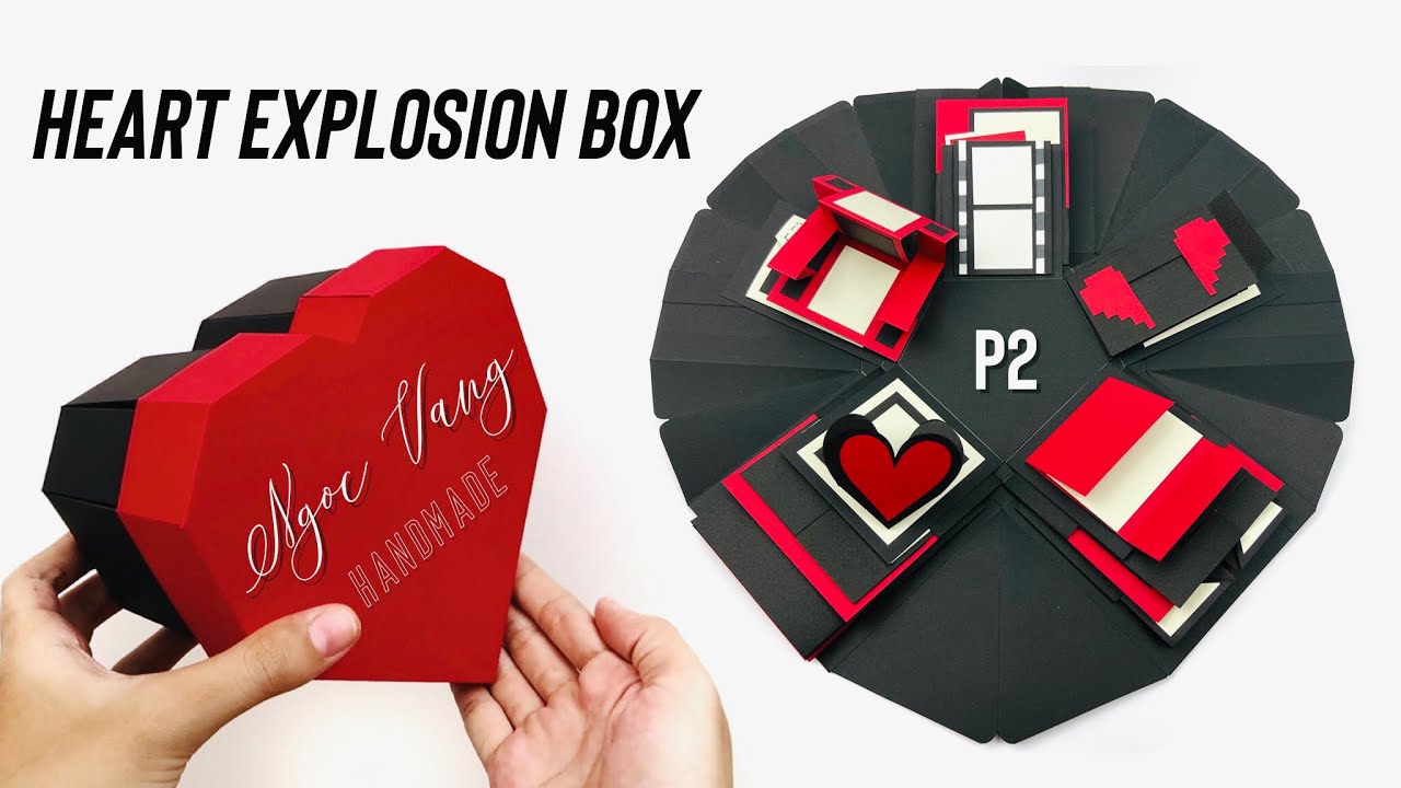 [P2] HEART EXPLOSION BOX TUTORIAL || Hướng dẫn hộp quà trái tim tình ...
