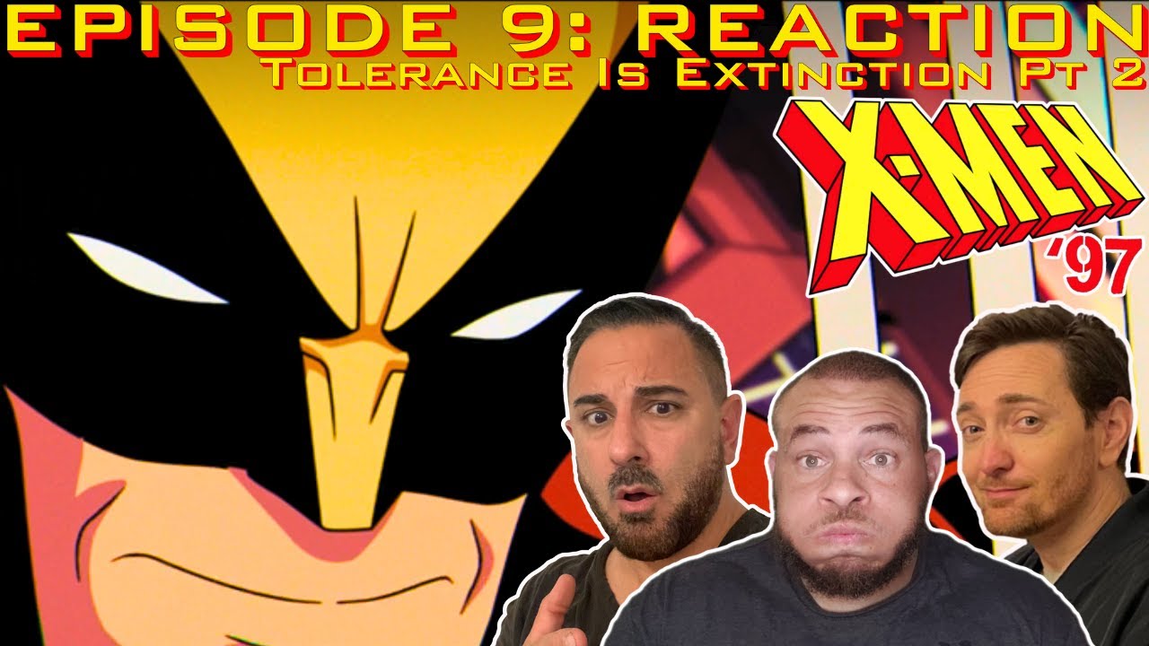 X-MEN '97 EPISODE 9 Reaction | Tolerance is Extinction Part 2 - YouTube