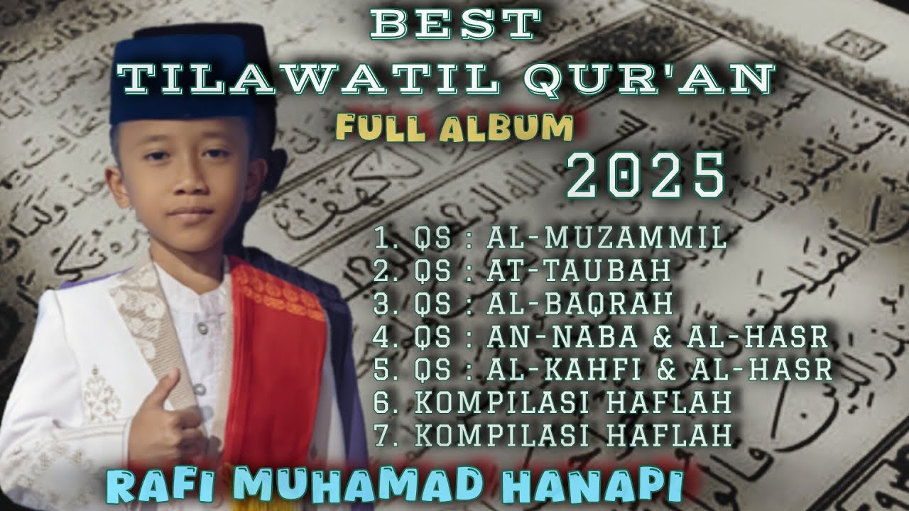 best Tilawatil Qur'an, Rafi Muhamad Hanapi full album - YouTube