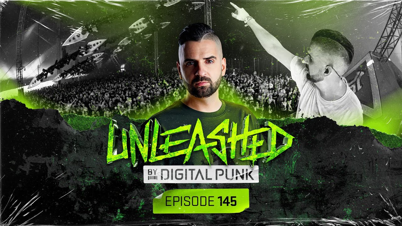 Unleashed by Digital Punk | Episode 145 - YouTube