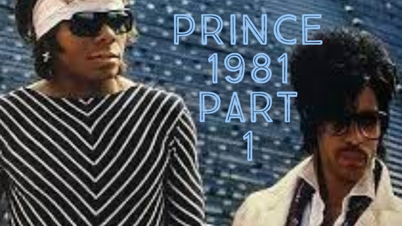 Prince 1981 Part 1 - YouTube