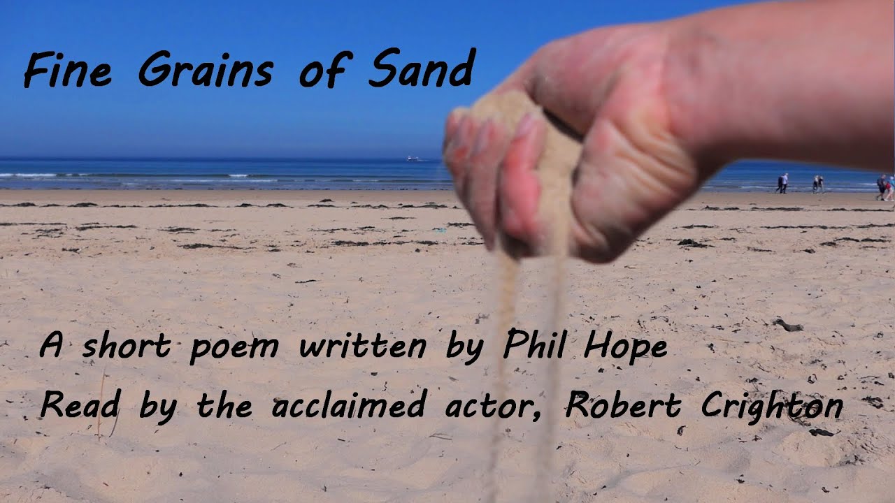 Fine Grains of Sand - a short poem on life, time and perspective. - YouTube