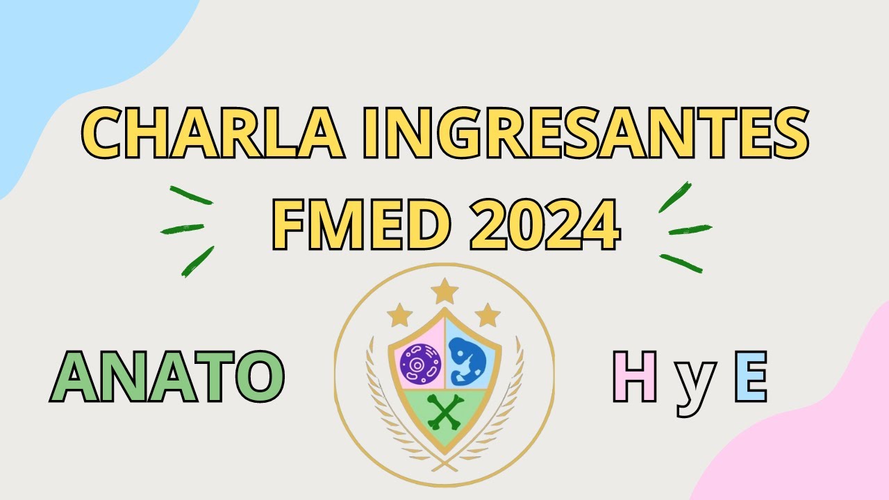 Charla Ingresantes FMed 2024 - Anatomía, Histología y Embriología - YouTube