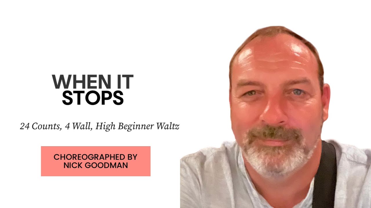 When It Stops (line dance by Nick Goodman) - YouTube