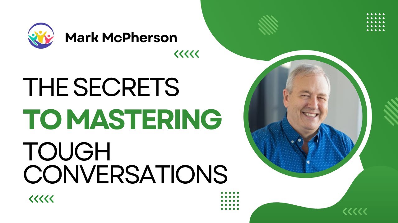Live Event 1: The Secrets to Mastering Tough Conversations - YouTube