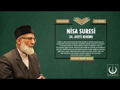 Tefsir Sohbetleri (2024/2025) – 13.Bölüm / Nisa Suresi 34. Ayeti Kerime 04.02.2025